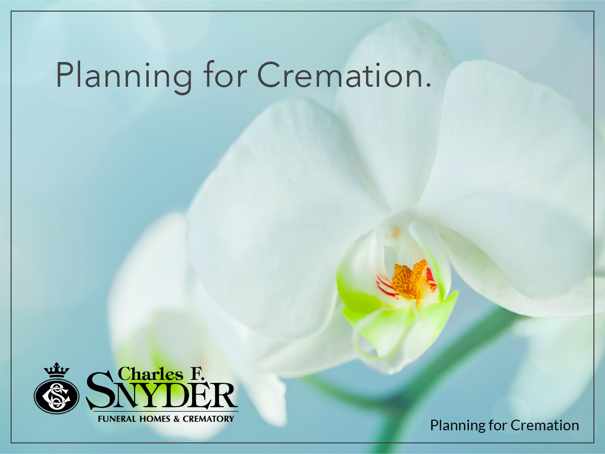 Planning for Cremation | Snyder Funeral Home blog